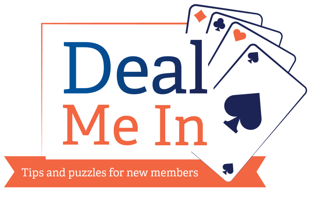 Deal Me In • American Contract Bridge League